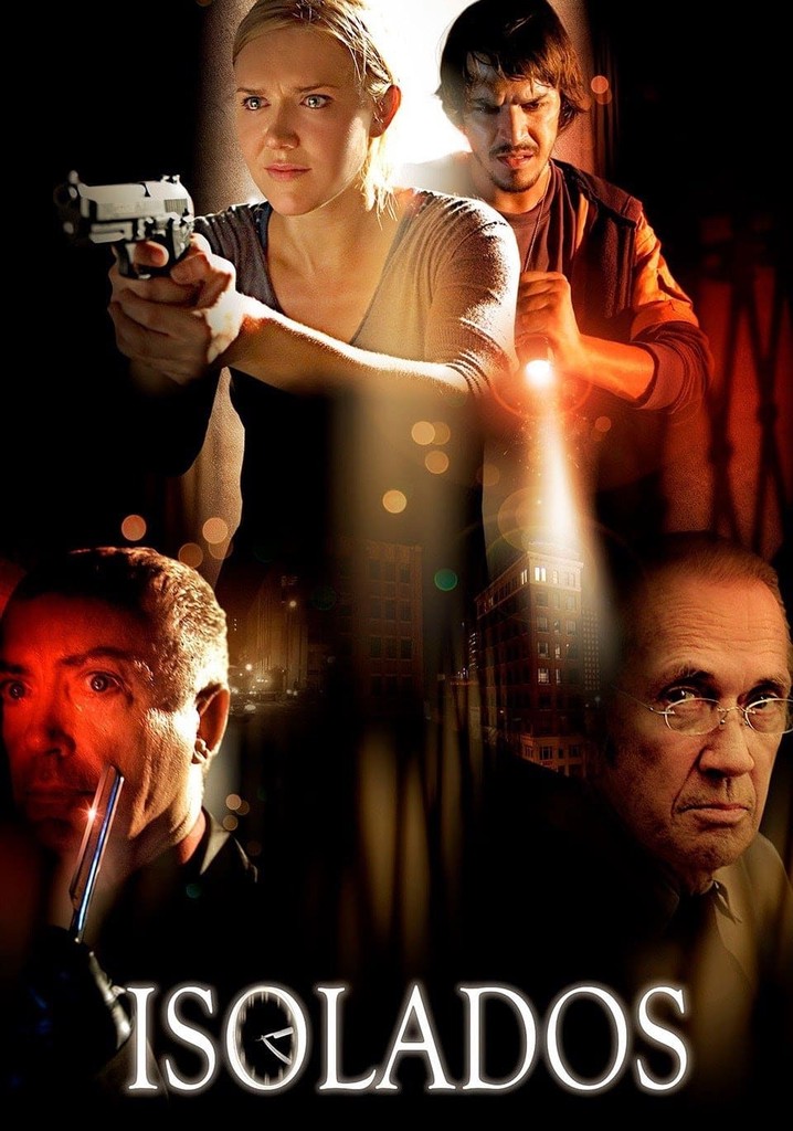 Isolados filme - Veja onde assistir online